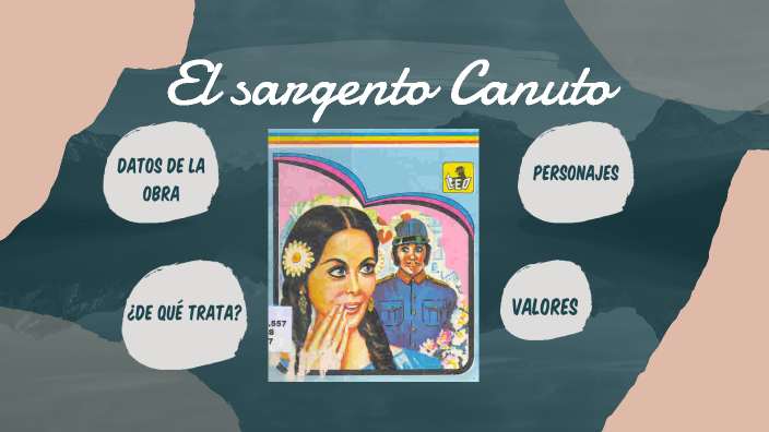 SARGENTO CANUTO by Valeria Vicuña Barrantes