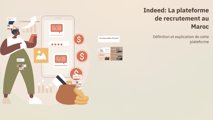 Indeed: La plateforme de recrutement au Maroc by Marouane Gta on Prezi