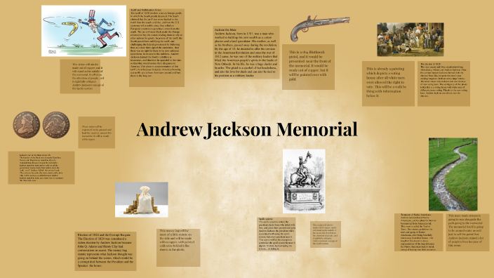Andrew Jackson Memorial by Cameron Bergamo on Prezi