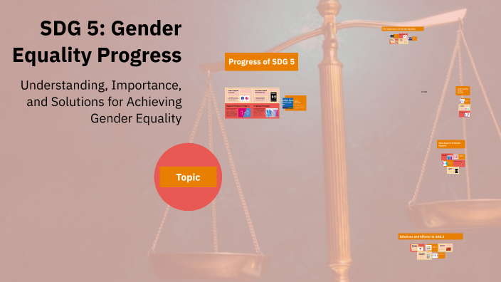 SDG 5: Gender Equality Progress by Baroual Zina on Prezi