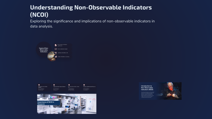 Understanding Non-Observable Indicators (NCOI) by IRENE DAYON on Prezi