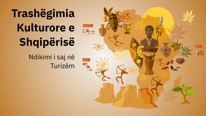 Trashëgimia Kulturore e Shqipërisë by Megi Spahiu on Prezi