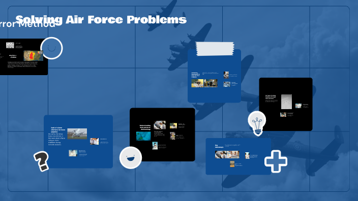 Solving Air Force Problems by Marcus Fortwendel on Prezi