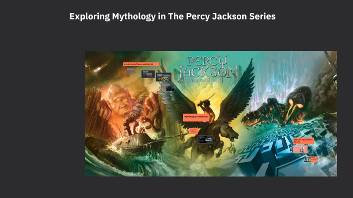 Exploring Mythology in Percy Jackson by Tylerann Lay on Prezi