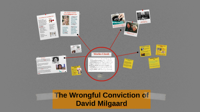 The Wrongful Conviction of David Milgaard by Sophia Rivera on Prezi