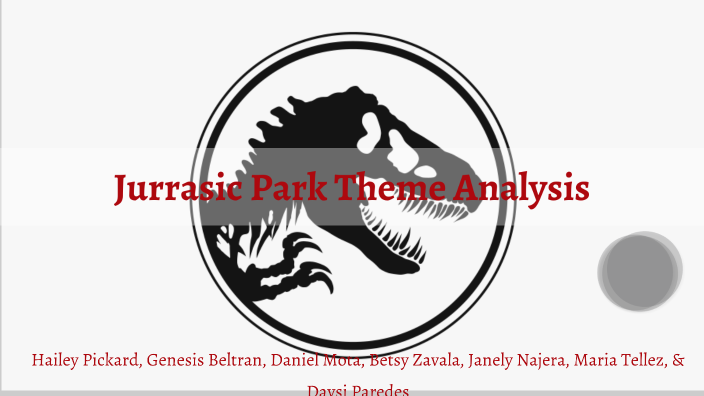 Jurassic Park Themes by Maria Jimenez-Tellez on Prezi