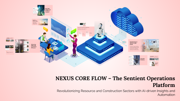 NEXUS CORE FLOW – The Sentient Operations Platform by ELIZABETH OMOTAYO ...