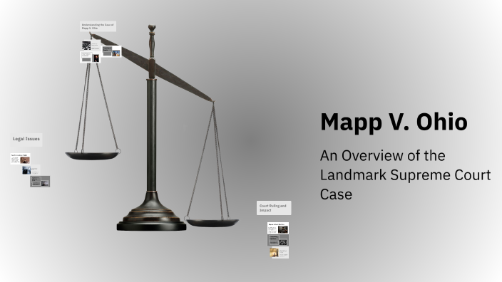 Mapp V. Ohio by Jjan on Prezi