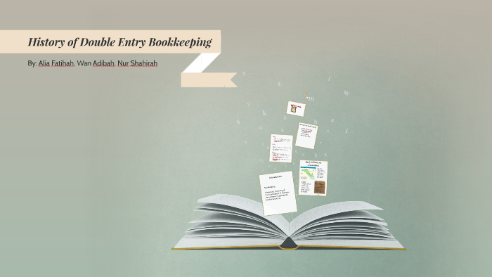 History of Double Entry Bookkeeping by alia ripin