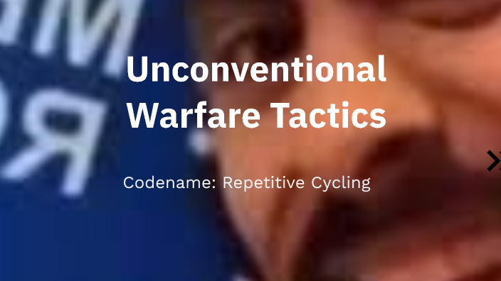 Unconventional Warfare Tactics by Faruk Mert BASYIGIT on Prezi