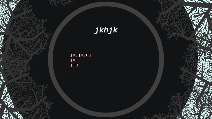 jkhjk by negar ansari on Prezi