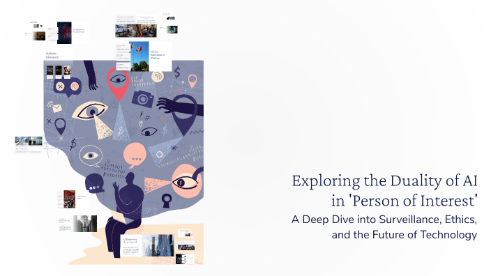 Exploring the Duality of AI in 'Person of Interest' by Zoe Willis on Prezi