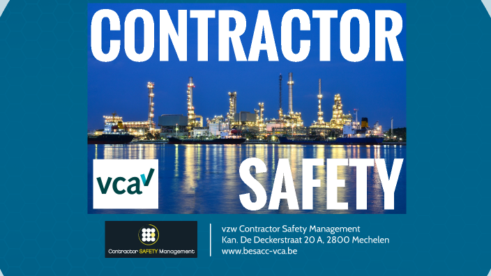 2023-03-24 VCA Contractor Safety Management by Kris De Meester on Prezi