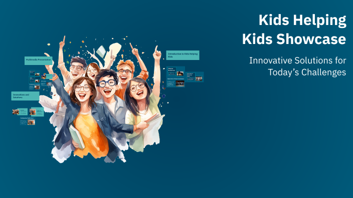 Kids Helping Kids Showcase by Tyler Mitchell on Prezi
