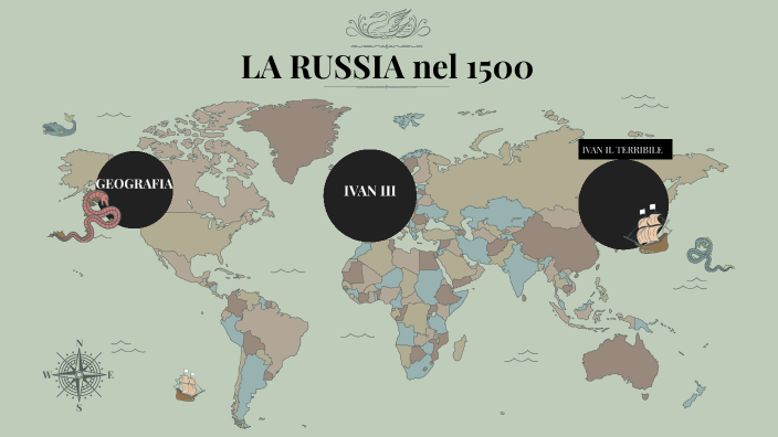 Russia 1500 ! by Lucrezia Roggero on Prezi