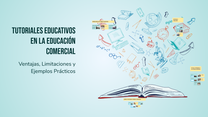 Tutoriales Educativos en la Educación Comercial by lui ap on Prezi