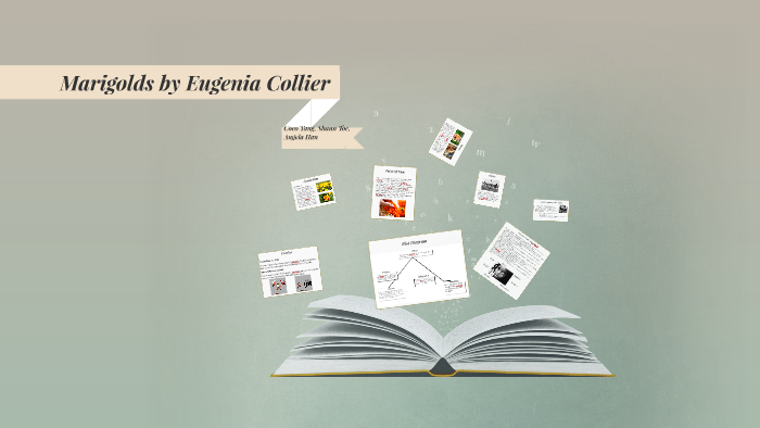 Marigolds by Eugenia Collier by Coco Yang on Prezi