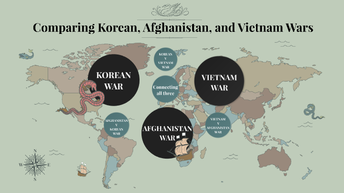 Comparing Korean, Afghanistan, and Vietnam Wars by Alonzo Abreu on Prezi