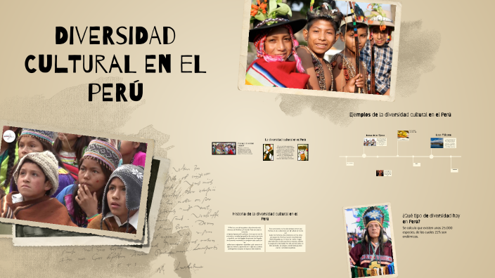 Diversidad cultural en el Perú by Ashly Belen VALDEZ POLO on Prezi