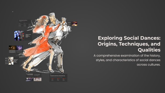 Exploring Social Dances: Origins, Techniques, and Qualities by Joshua ...