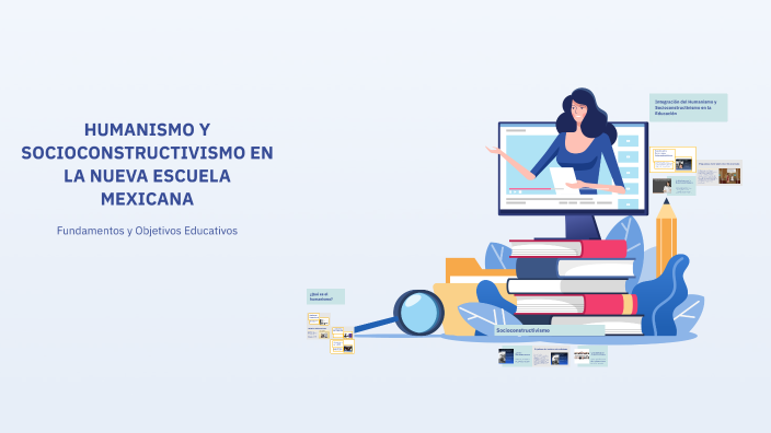 HUMANISMO Y SOCIOCONSTRUCTIVISMO EN LA NUEVA ESCUELA MEXICANA by antonio alberto barrera ...