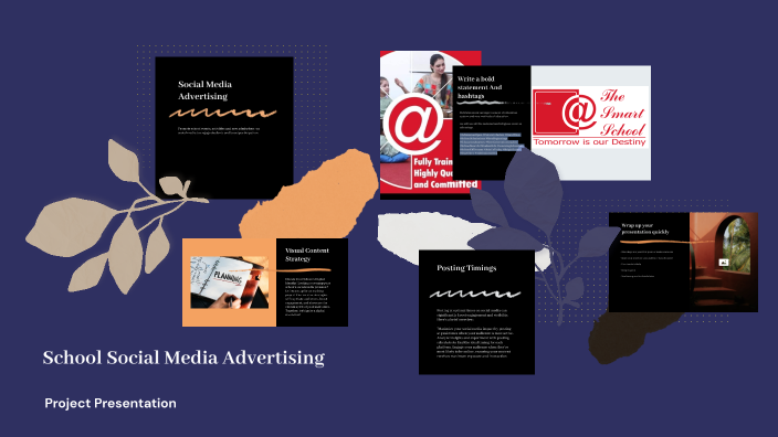 School Social Media Advertising by floria moore on Prezi