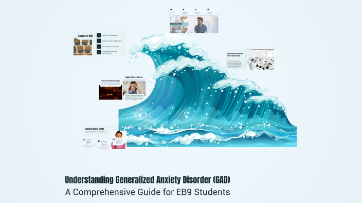 Understanding Generalized Anxiety Disorder (GAD) by arm suzuki on Prezi