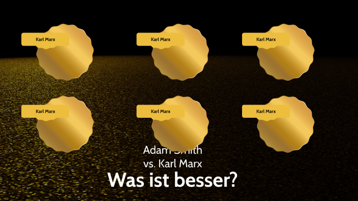 Marx Karl vs. Adam Smith by Mattia Grossi on Prezi