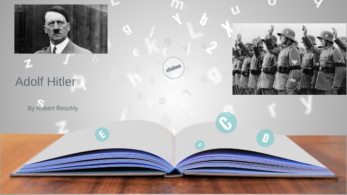 Hitler Research by Robert Reschly on Prezi