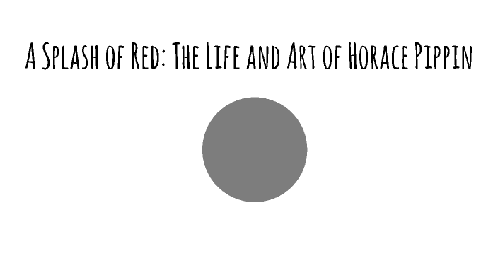 A Splash of Red: The Life and Art of Horace Pippin by Nicole Mittone on ...