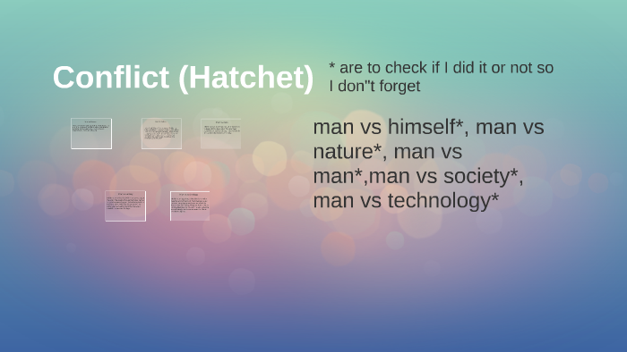 Conflict Hatchet by jaylen priester on Prezi