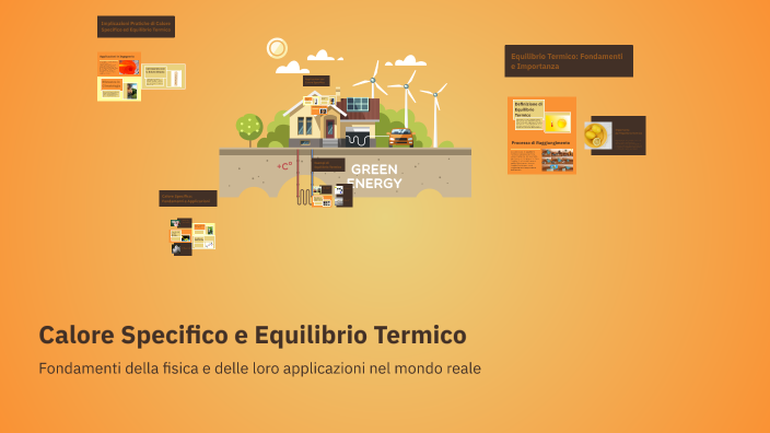 Calore Specifico e Equilibrio Termico by Sara Campa on Prezi