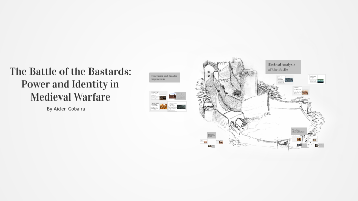 The Battle of the Bastards: Power and Identity in Medieval Warfare by ...