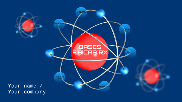 BASES FISICAS RX by MIRIAM CECILIA NEGRON MONTAÑO on Prezi