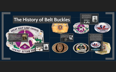 A Brief History of Belt Buckles by Jason Gray on Prezi