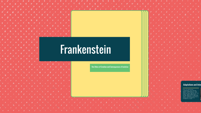 Exploring Frankenstein by Mick Richter on Prezi