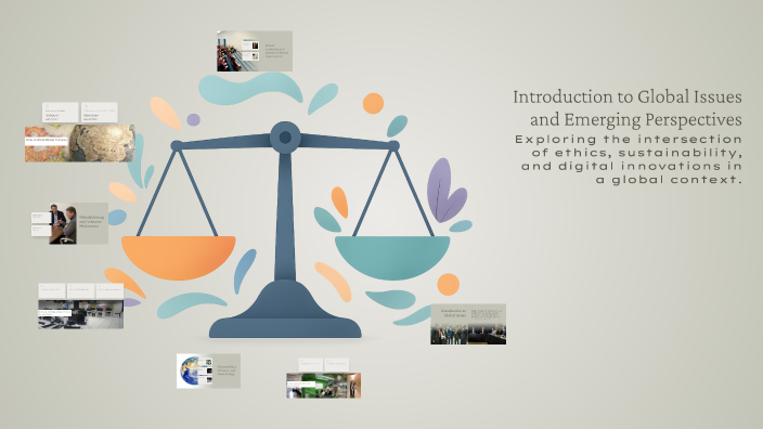 Introduction to Global Issues and Emerging Perspectives by Sheetal ...