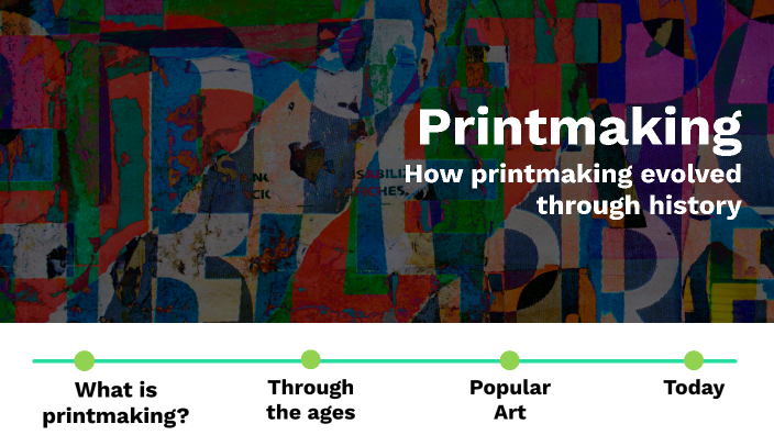 Printmaking by braxton murray on Prezi