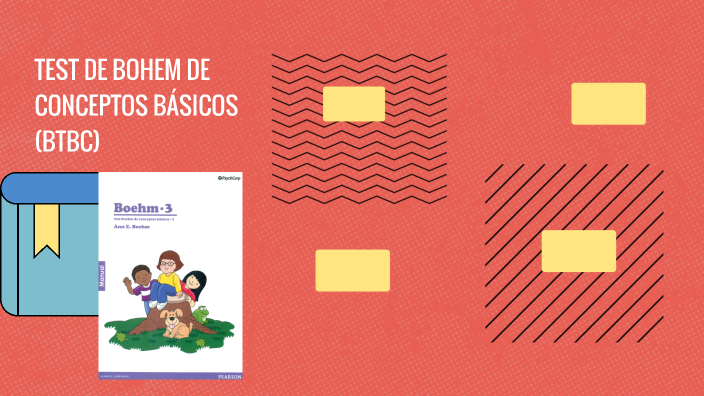 TEST DE CONCEPTOS BÁSICOS BOHEM by Josselyn Supliguicha on Prezi