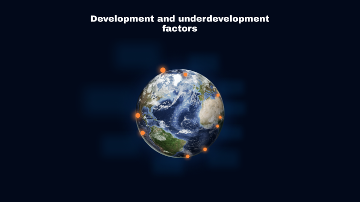development and underdevelopment by Vincenzo Adamo on Prezi