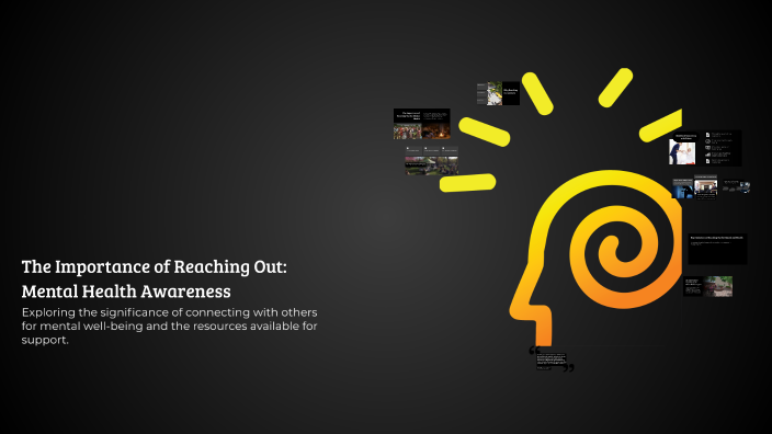 The Importance of Reaching Out: Mental Health Awareness by Davi De ...