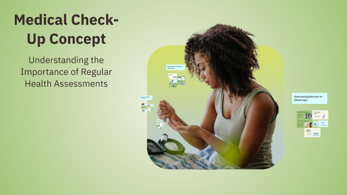 Medical Check-Up Concept by Happy Apriyanti on Prezi