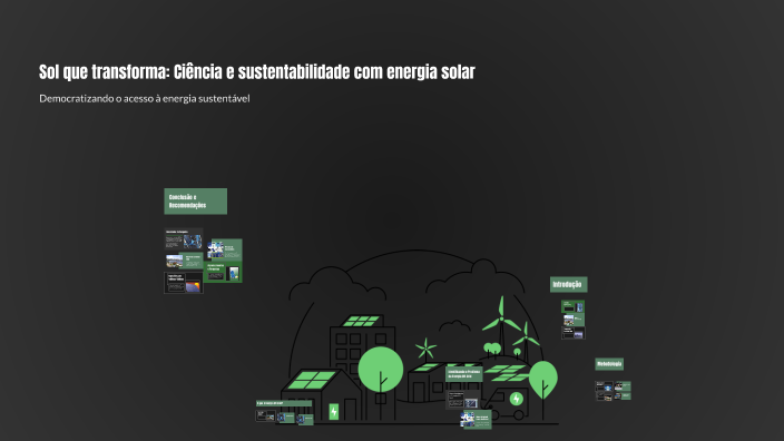 Sol que transforma: Ciência e sustentabilidade com energia solar by ...