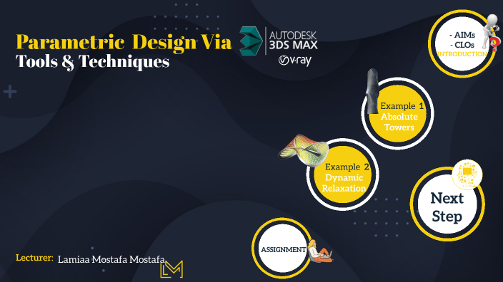 Parametric Design Via 3 DS MAX by morpho Archi on Prezi
