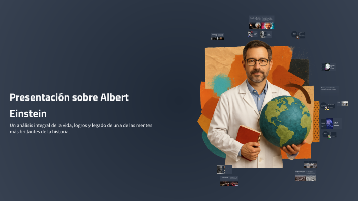 Presentación sobre Albert Einstein by Cristian Carrillo on Prezi