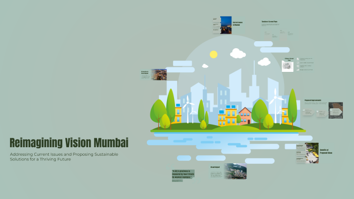 Reimagining Vision Mumbai by manuel tamer on Prezi