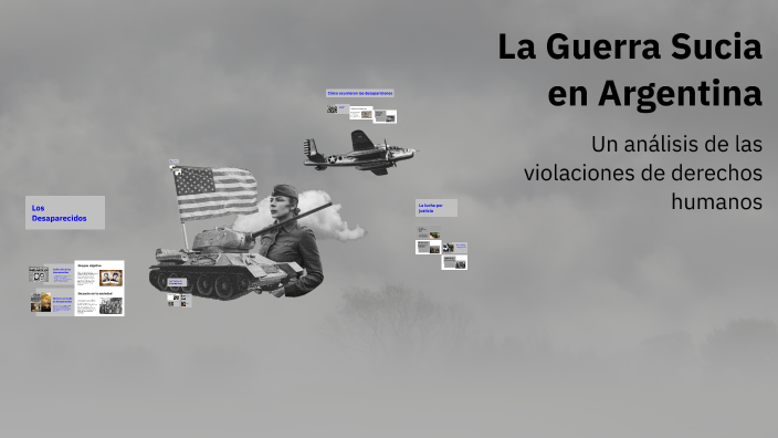 La Guerra Sucia en Argentina by George C on Prezi