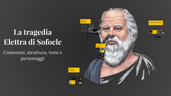 La tragedia Elettra di Sofocle by Carmelina Romei on Prezi