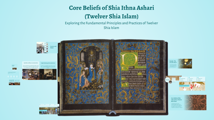 Core Beliefs of Shia Ithna Ashari (Twelver Shia Islam) by SAYED ZAINUL ...