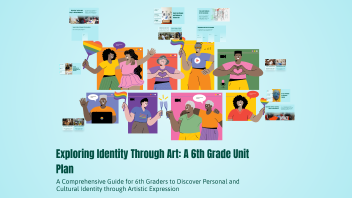 Exploring Identity Through Art: A 6th Grade Unit Plan by Andrene Lord ...